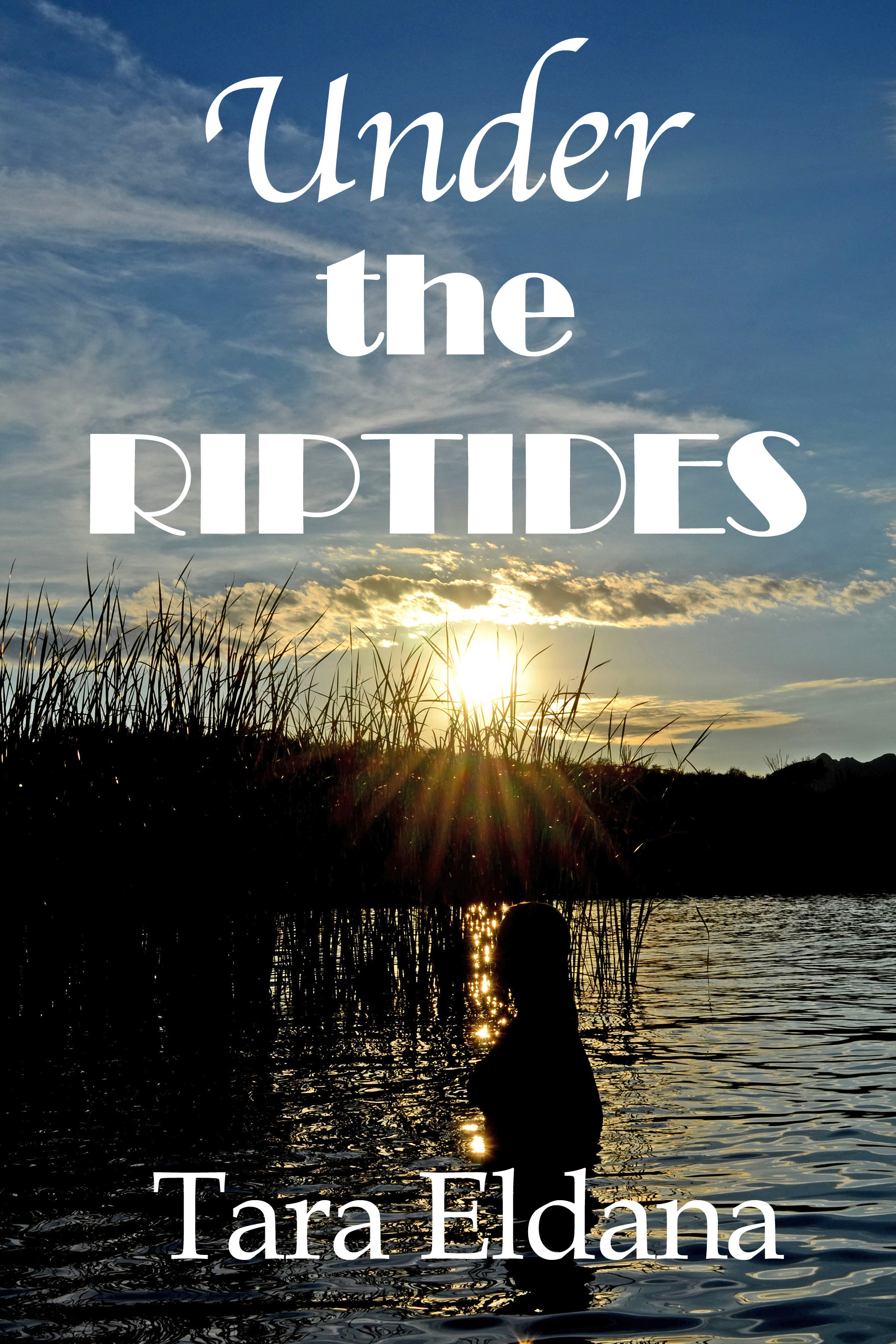 Under the Riptides by Tara Eldana | Goodreads