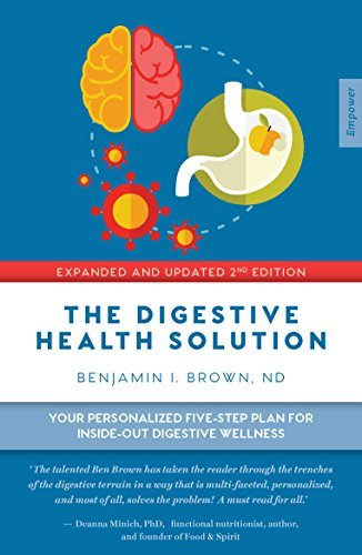The Digestive Health Solution: Your Personalized Five-Step Plan for ...