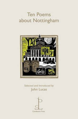 Ten Poems About Nottingham by Various | Goodreads