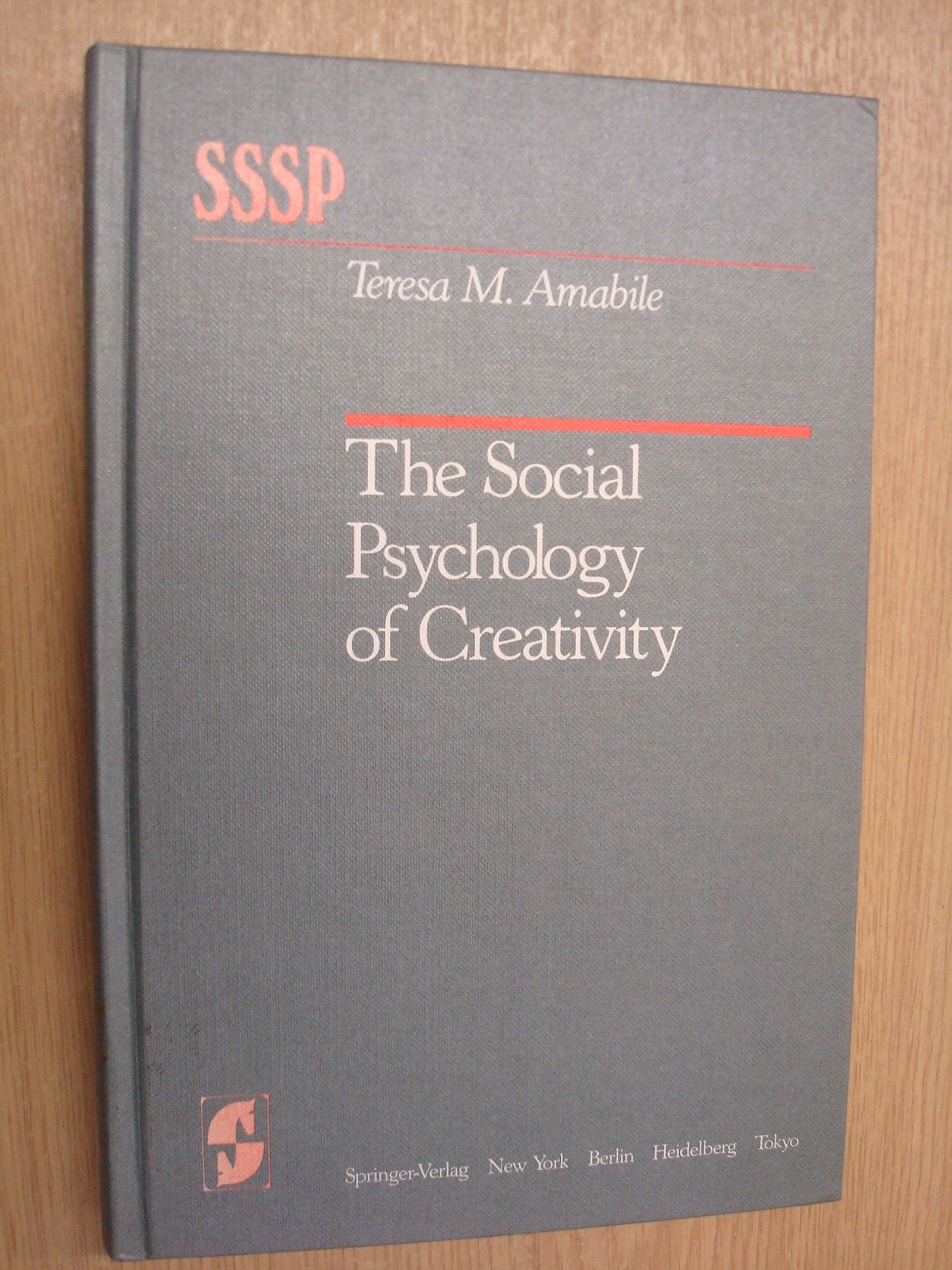 Social Psychology of Creativity by Teresa Amabile | Goodreads