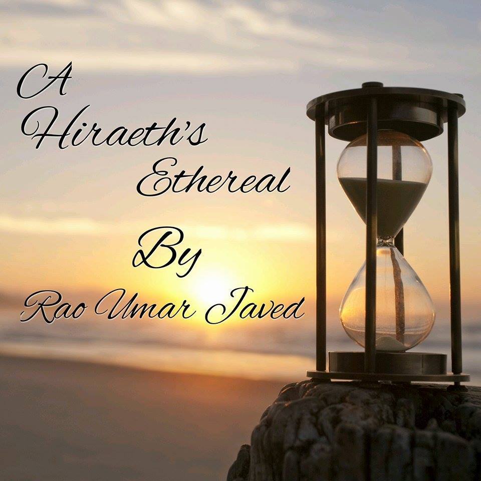 A Hiraeth’s Ethereal by Rao Umar Javed | Goodreads