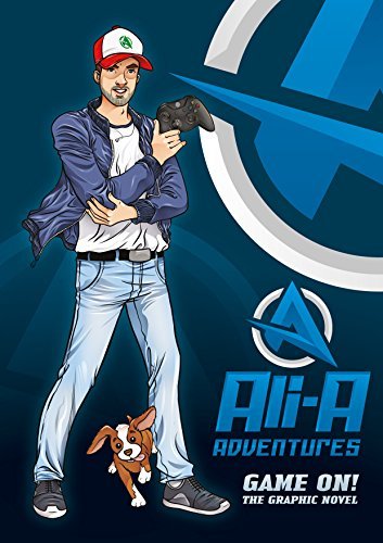 Ali-A Adventures: Game On! by Ali-A | Goodreads