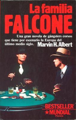 La Familia Falcone by Marvin H. Albert | Goodreads