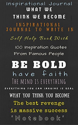 Inspirational Journal: Inspirational Journal to Write In: Self Help ...
