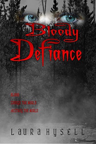 Bloody Defiance (Isabella Howerton #3) by Laura Hysell | Goodreads