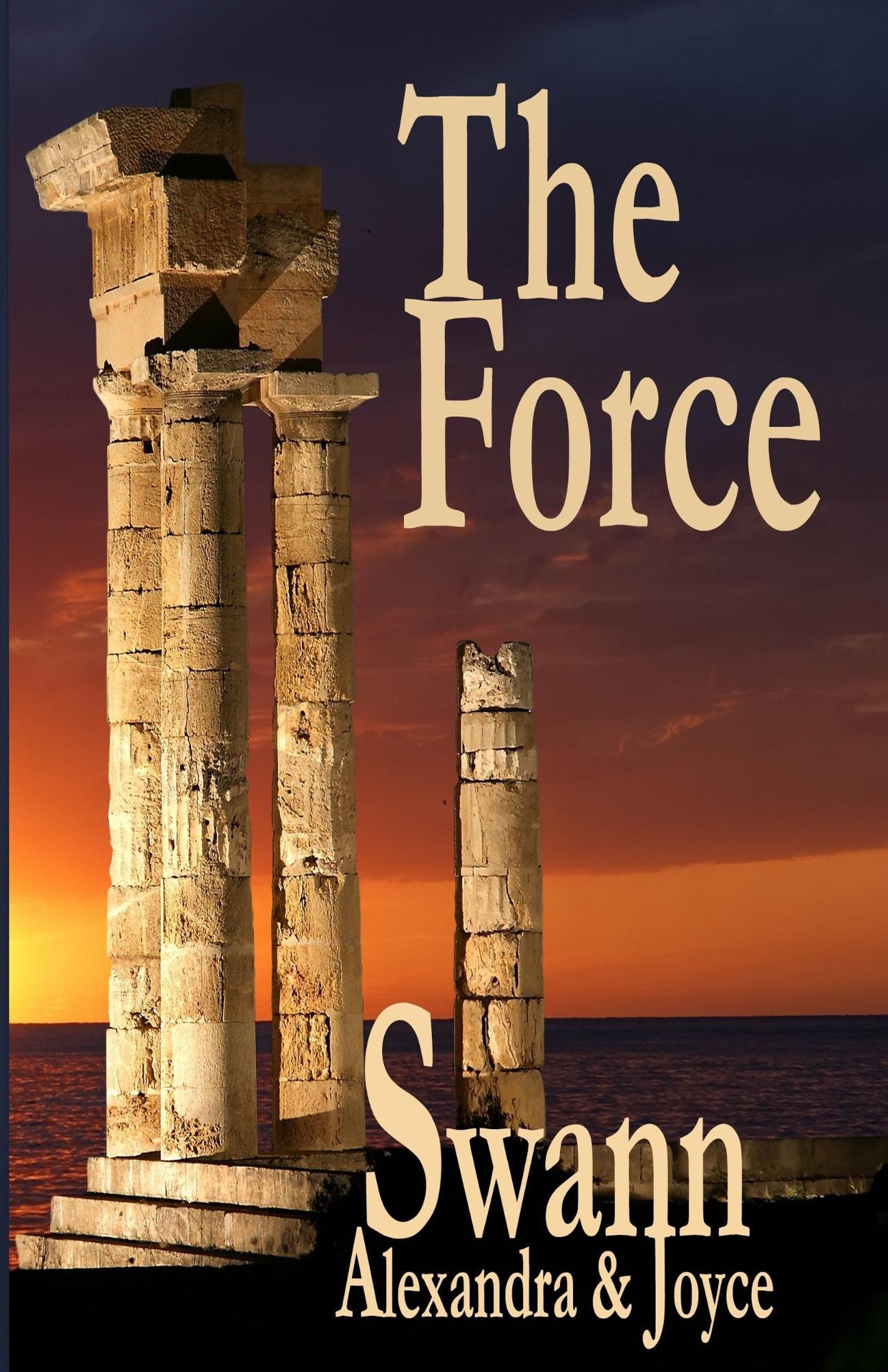 The Force by Alexandra Swann | Goodreads