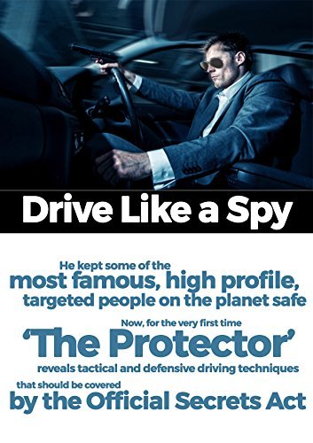 Drive Like A Spy: Now, for the very first time ‘The Protector’ reveals ...