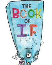 The Book of I.F. by J.Q. Sirls | Goodreads