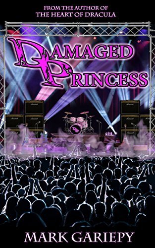 Damaged Princess by Mark Gariepy | Goodreads