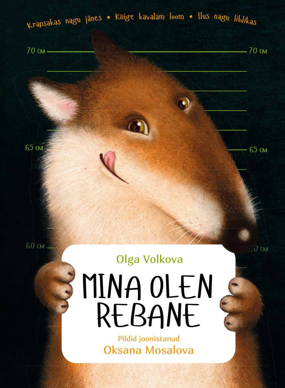 Mina olen rebane by Olga Volkova | Goodreads