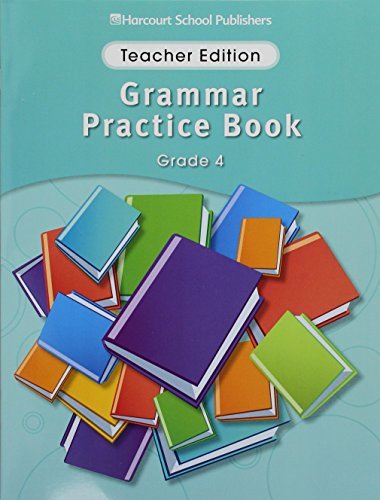 Storytown Grammar Practice Book Teacher Edition Grade 4 By Harcourt Storytown Grammar Practice Book Teacher Edition Grade 4 By Harcourt