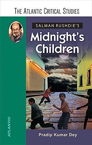 Salman Rushdie's Midnight's Children by Pradip Kumar Dey | Goodreads