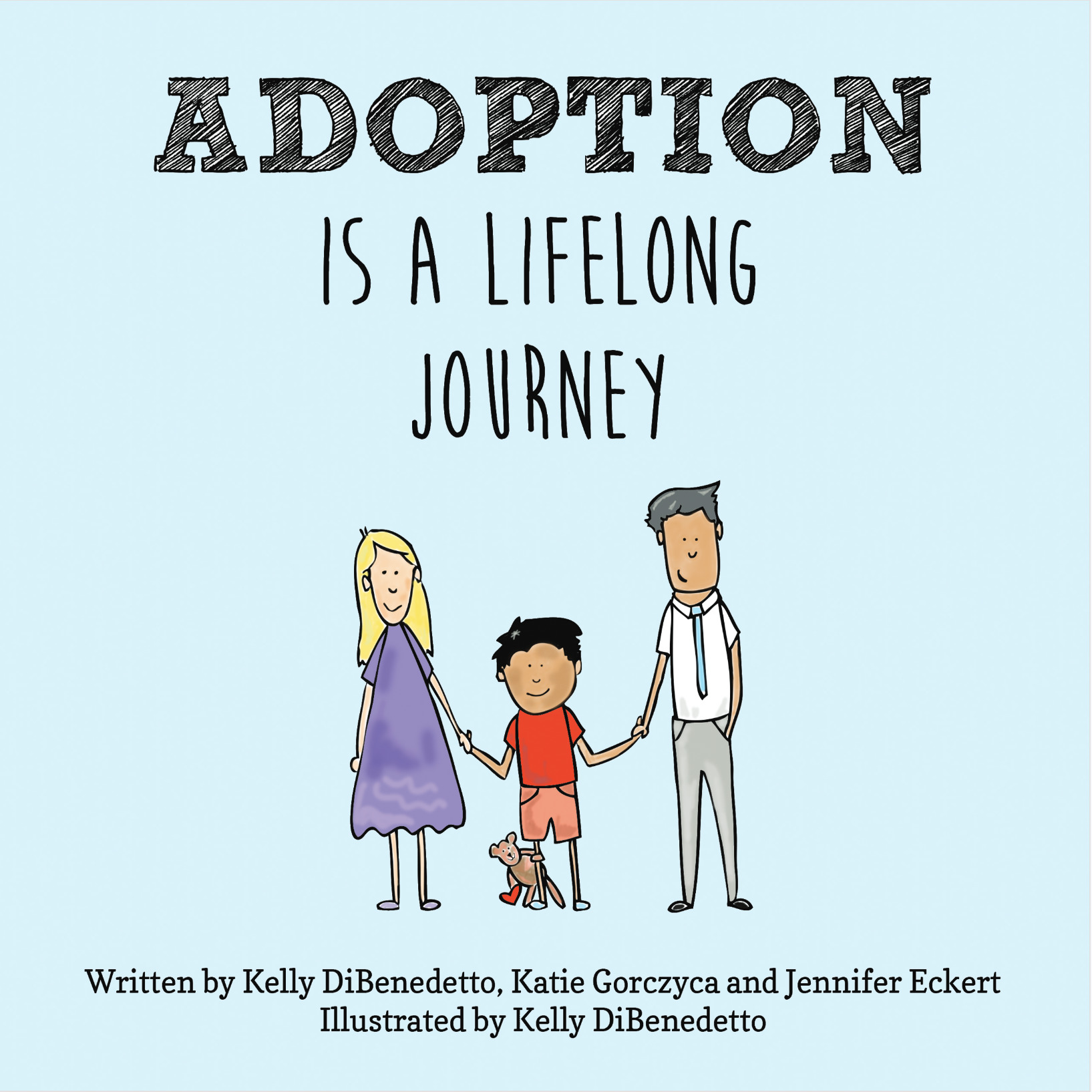 Adoption Is a Lifelong Journey by Kelly DiBenedetto | Goodreads