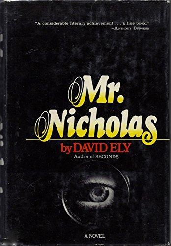 Mr. Nicholas by David Ely | Goodreads