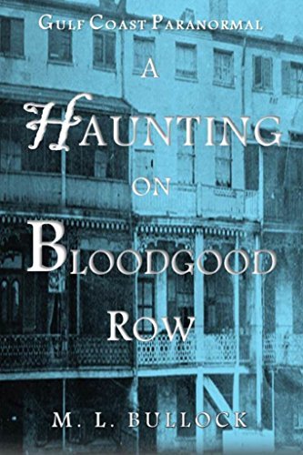 A Haunting on Bloodgood Row by M.L. Bullock | Goodreads