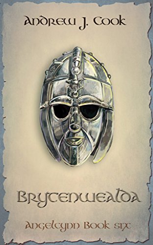 Brytenwealda (Angelcynn Book 6) by Andrew Cook | Goodreads