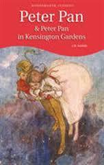 Peter Pan & Peter Pan in Kensington Gardens by J.M. Barrie | Goodreads