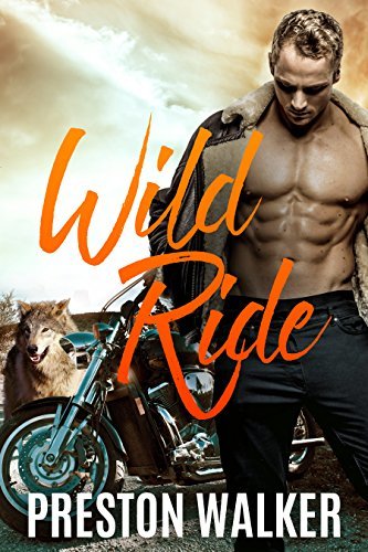 Wild Ride by Preston Walker | Goodreads