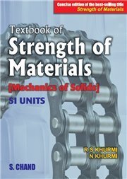 Textbook Of Strength Of Materials by R.S. Khurmi | Goodreads