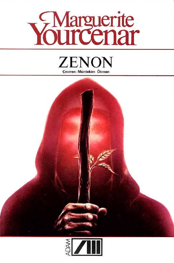 Zenon by Marguerite Yourcenar | Goodreads