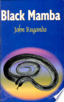 Black Mamba: A Play by John Ruganda | Goodreads