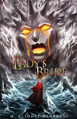 The Lady's Bride (The Lady of the Realm, #1) by M.A. Jodat-Danbrani ...