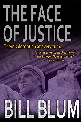 The Face of Justice by Bill Blum | Goodreads