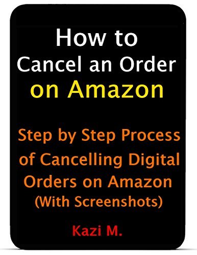 How to Cancel an Order on Amazon: How to Cancel Digital Orders on ...