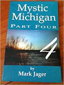 Mystic Michigan by Mark Jager | Goodreads