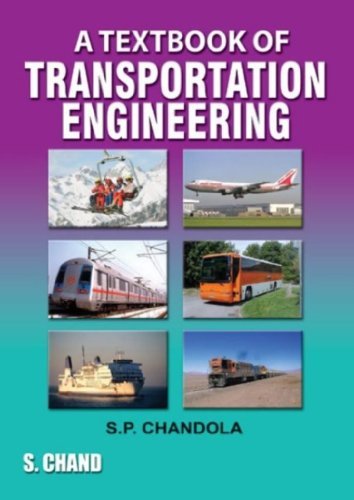 S Chand A Textbook Of Transportation Engineering by S.P. Chandola ...