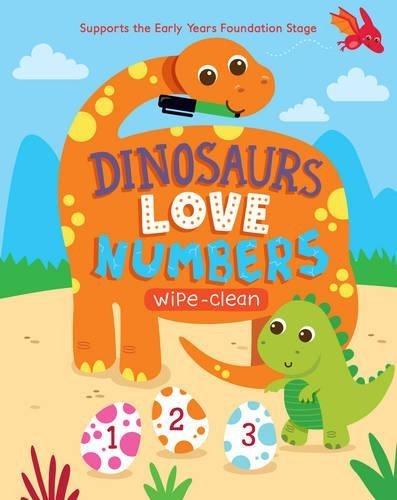 Dinosaurs Love Numbers: Supports the Early Years Foundation Stage by ...