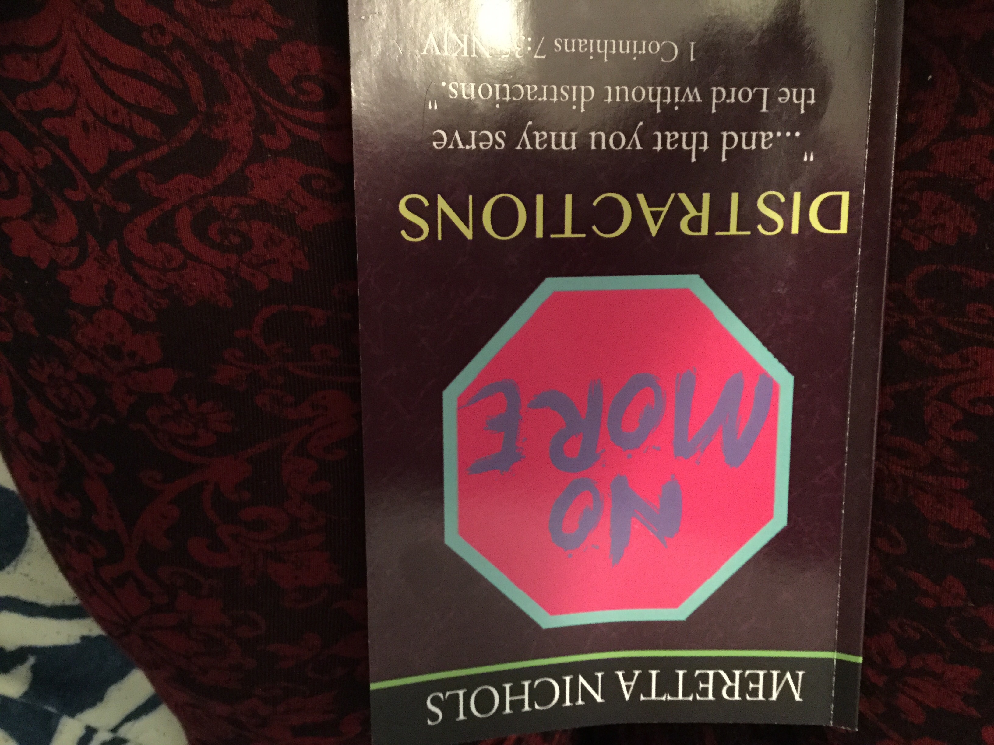 No More Distractions by Meretta Nichols | Goodreads