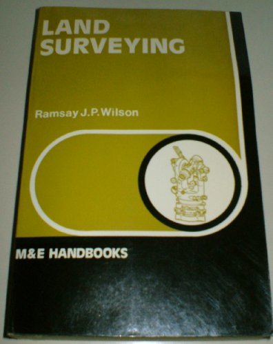 Land Surveying (Handbook Series) by Ramsay James Philip Wilson | Goodreads