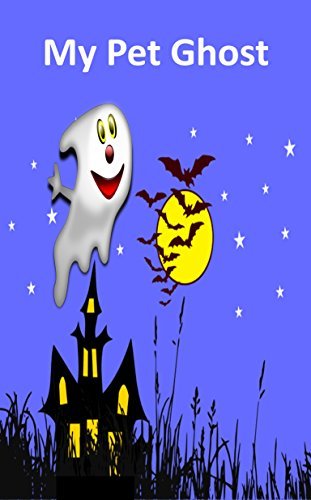 My Pet Ghost A What to Do Next Story by Richard Linville | Goodreads