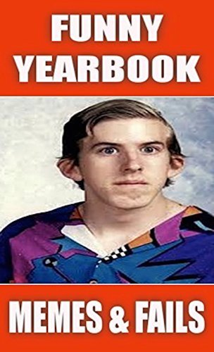 Memes: Yearbook Fails - Funny Yearbook Picture Memes, Fails, Jokes ...