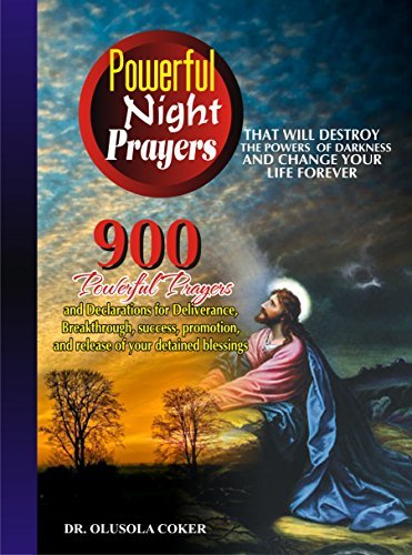 Powerful Night prayers That will destroy the powers of darkness and change Your life forever ...