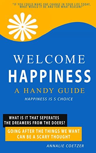 Welcome HAPPINESS: Choose yourself as happiness is a choice... by ...