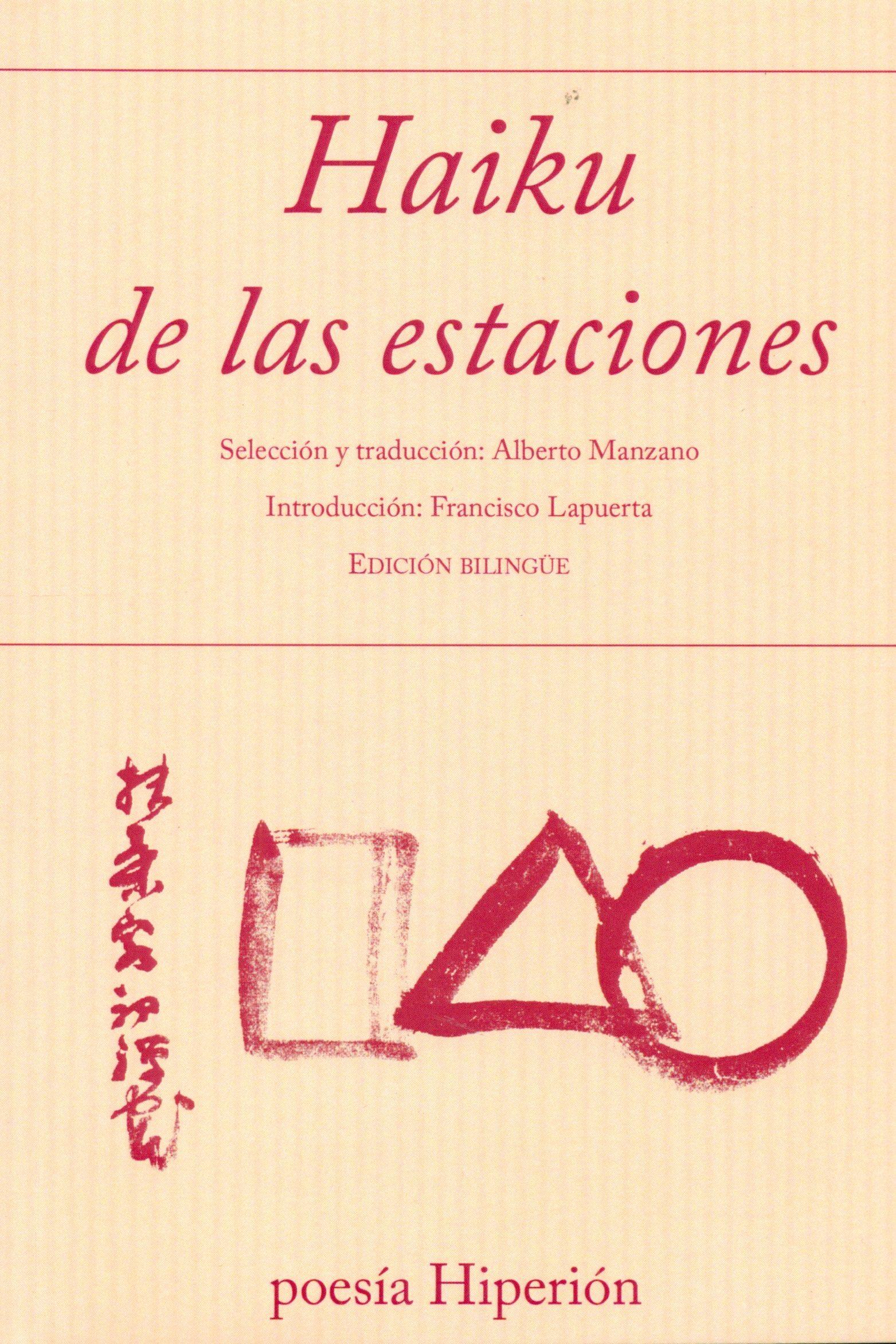 Haiku de las estaciones by Alberto Manzano | Goodreads