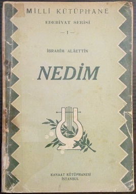 Nedim by İbrahim Alaettin Gövsa | Goodreads