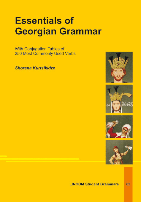 Essentials of Georgian Grammar by Shorena Kurtsikidze | Goodreads
