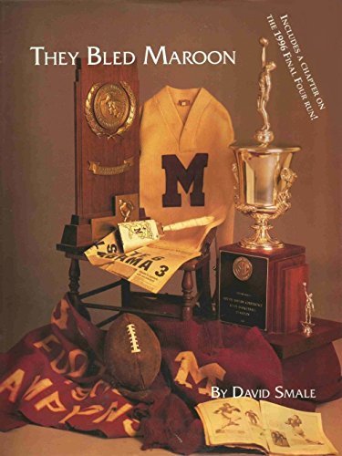 They Bled Maroon: Mississippi State Athletics, 1895-1995: Proud past ...