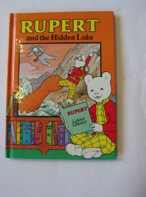 Rupert And The Hidden Lake by Frederick Chaplain | Goodreads