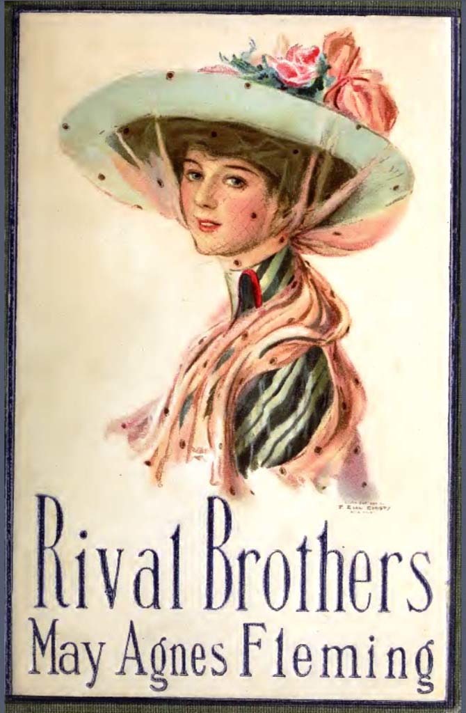 The Rival Brothers by May Agnes Fleming | Goodreads