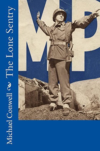The Lone Sentry by Michael Conwell | Goodreads