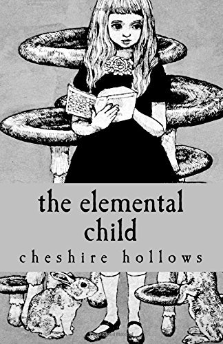 The Elemental Child by Cheshire Hollows | Goodreads