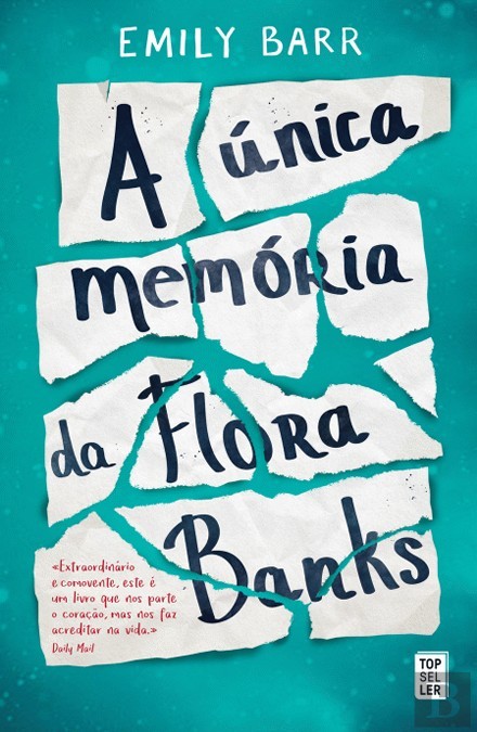 A Única Memória da Flora Banks by Emily Barr | Goodreads