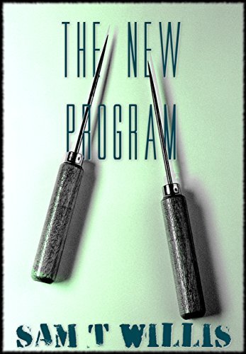 The New Program (The Primer Book 3) by Sam T Willis | Goodreads