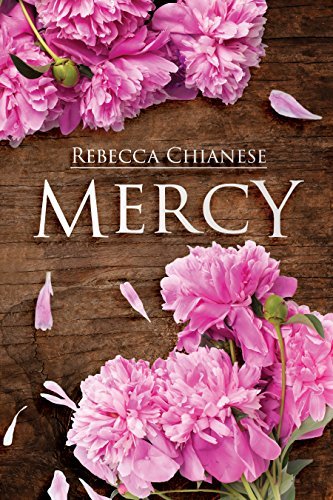 Mercy by Rebecca Chianese | Goodreads