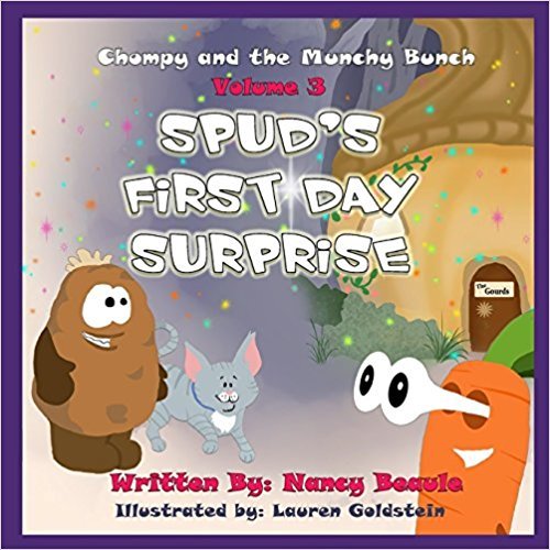 Spud's First Day Surprise by Nancy Beaule | Goodreads