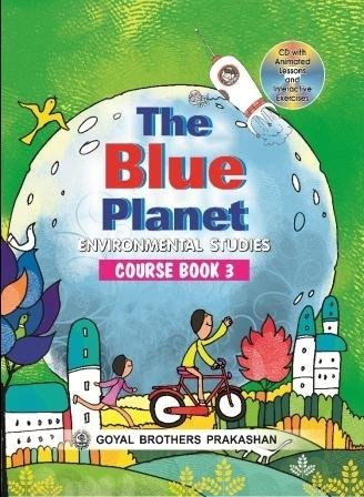 The Blue Planet Environmental Studies Course Book 3 by Geeta Nair ...